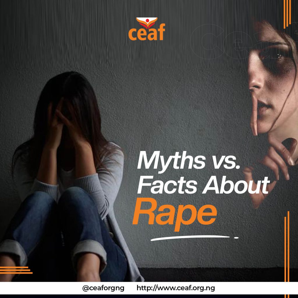 Myths vs. Facts About Rape | Comfort Empowerment and Advocacy Foundation